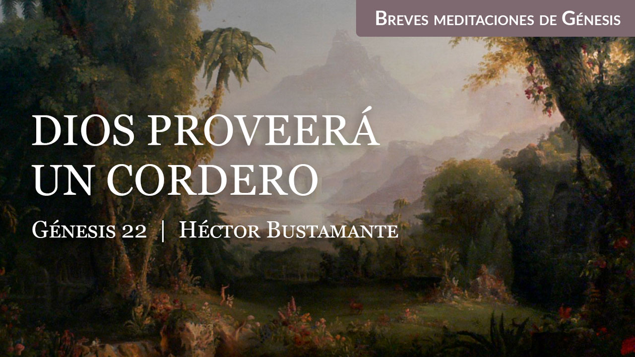 Dios proveerá un cordero (Génesis 22) | Business
