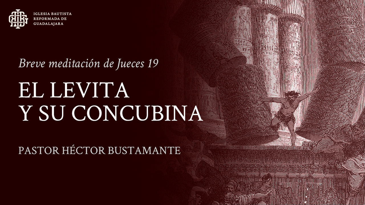 El levita y su concubina (Jueces 19) | Business