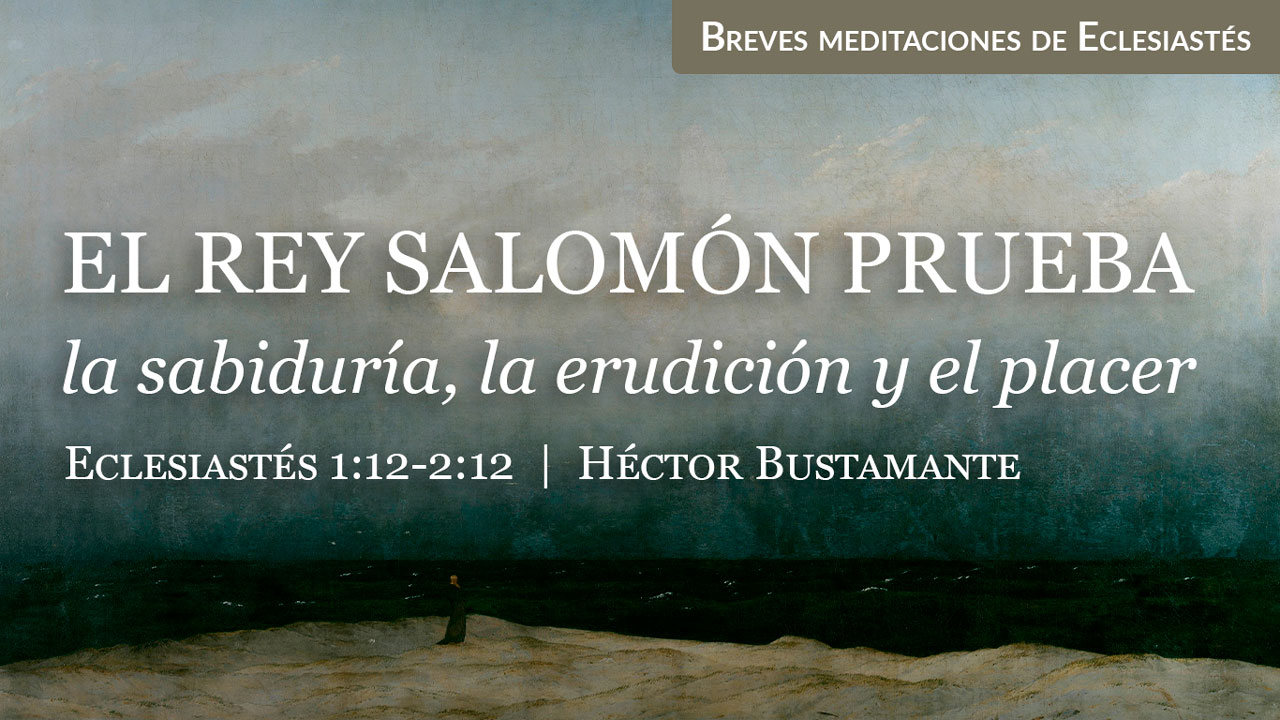 El rey Salomón prueba la sabiduría, la erudición y el placer ...