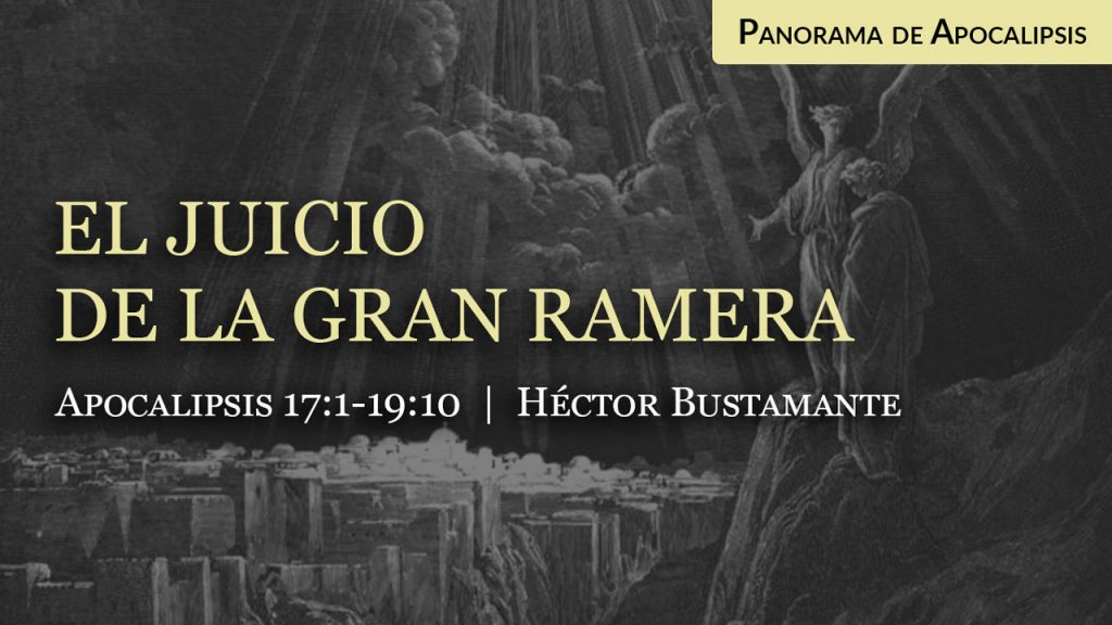 Panorama de Apocalipsis | Iglesia Bautista Reformada de Guadalajara