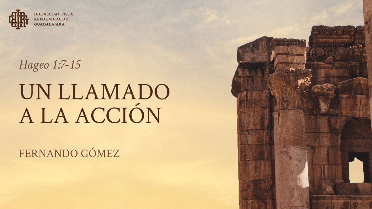 Un llamado a la acción (Hageo 1:7-15) | Business