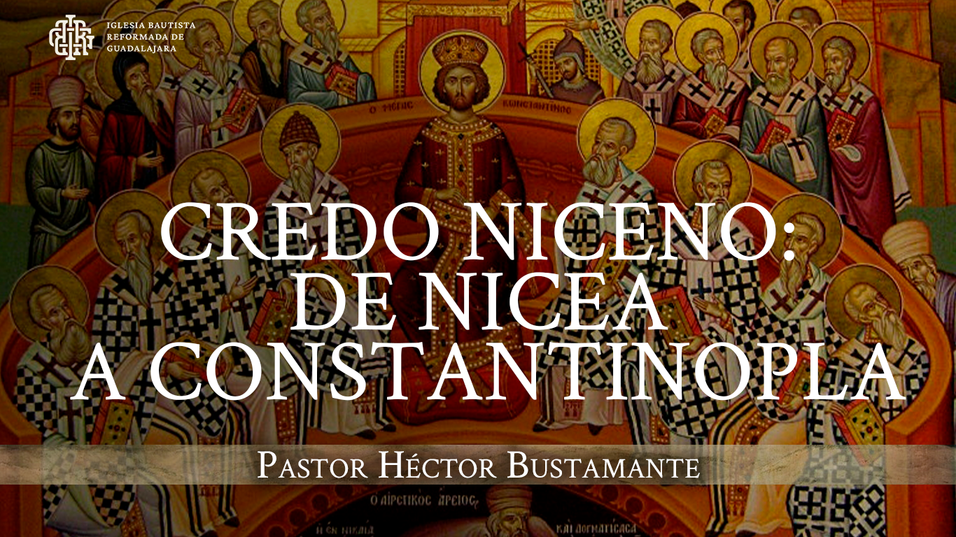 El Credo Niceno: De Nicea a Constantinopla | Business